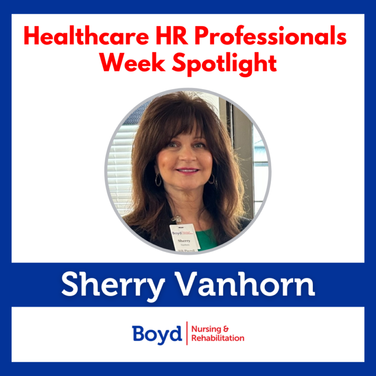 Healthcare HR Professionals Week: Sherry Vanhorn - Boyd | Nursing ...